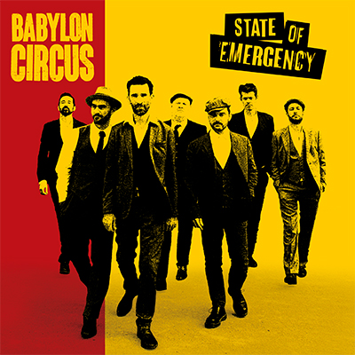 Babylon Circus – State of emergency